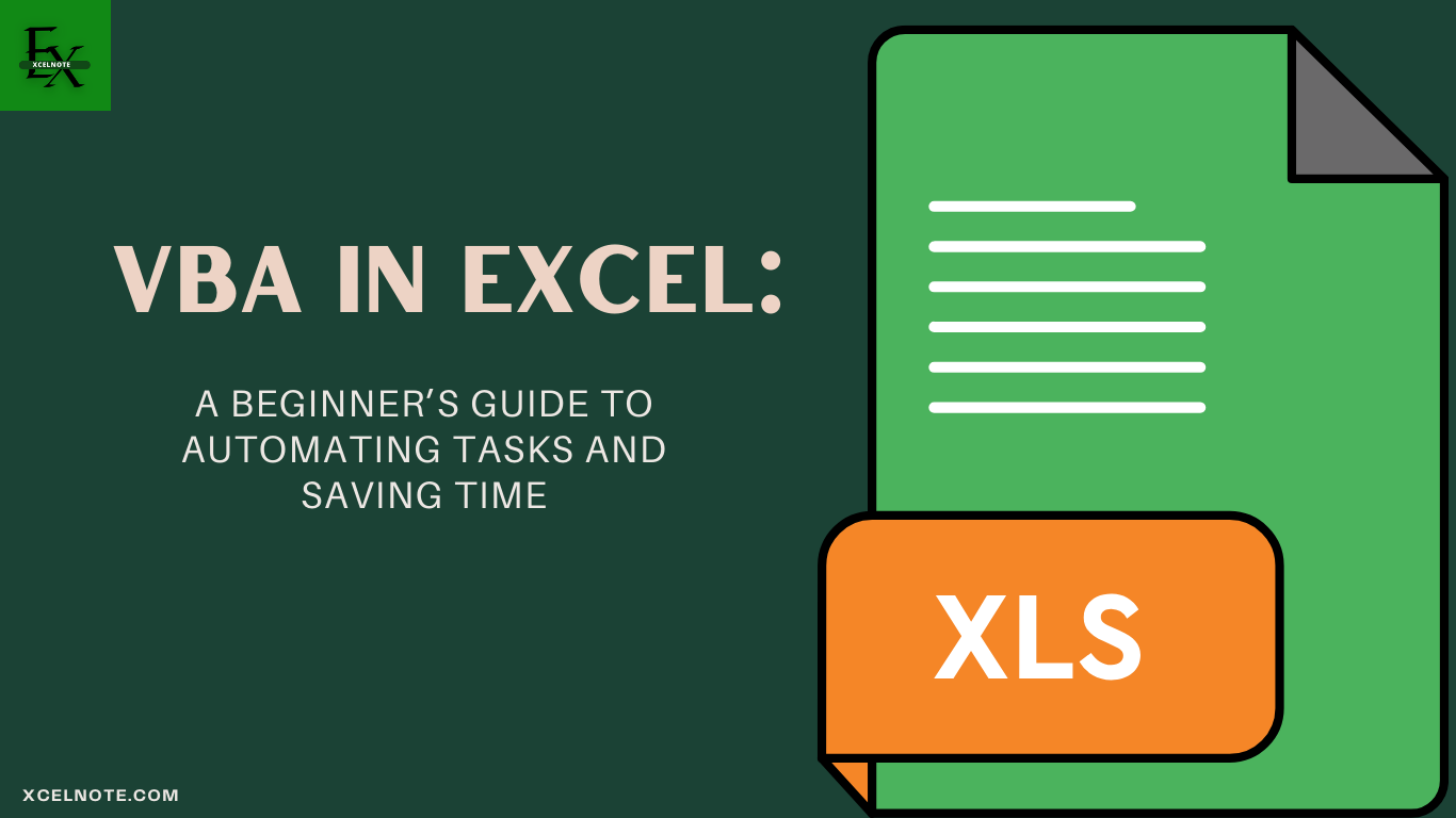 VBA Excel: A Beginner’s Guide to Automating Tasks and Saving..
